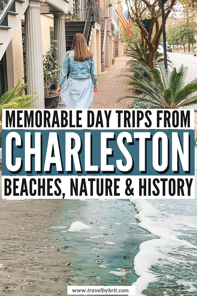 12 Best Day Trips from Charleston, SC | Travel by Brit