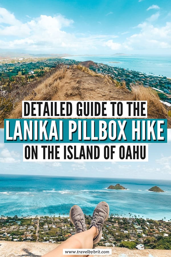 Helpful Guide to the Lanikai Pillbox Hike on Oahu