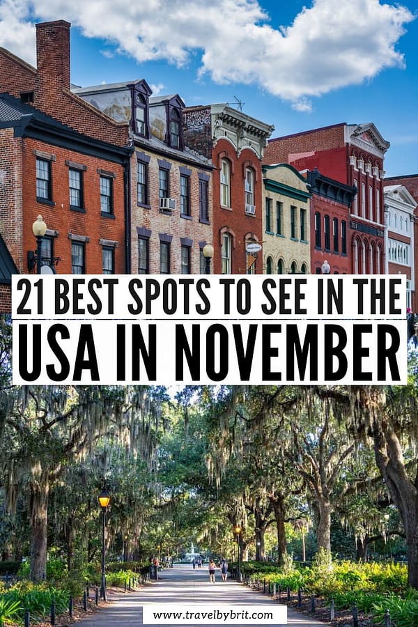 21 Best Places to Visit in the USA in November (2024)