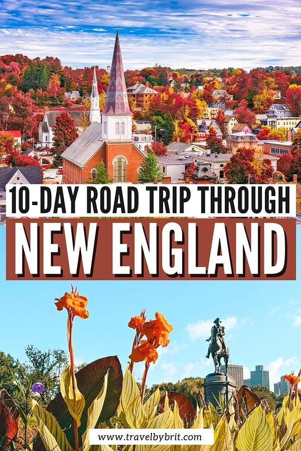 10-Day New England Road Trip Itinerary | Travel by Brit