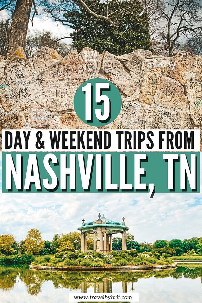 15 Fun Weekend Trips & Day Trips from Nashville, TN