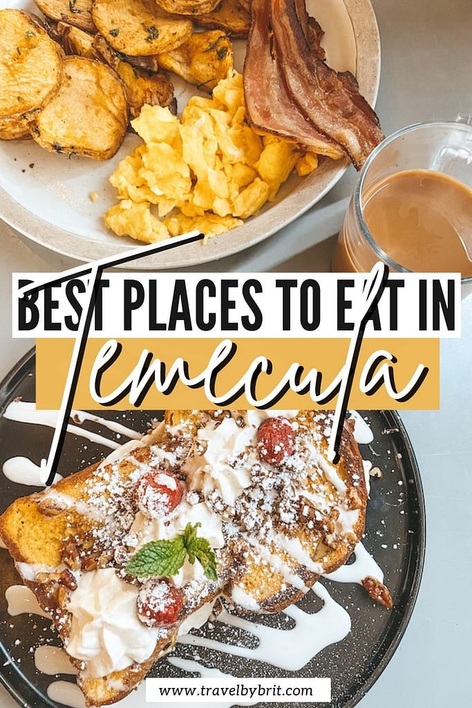 10 Best Restaurants in Old Town Temecula | Travel by Brit