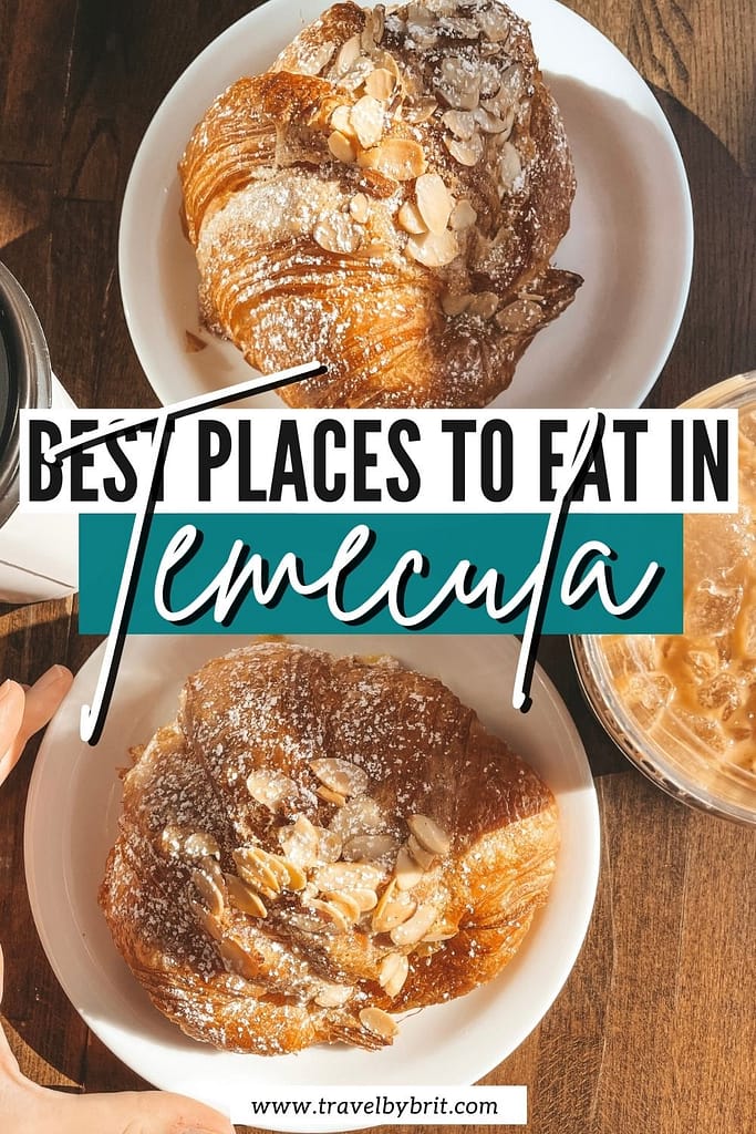 10 Best Restaurants in Old Town Temecula | Travel by Brit