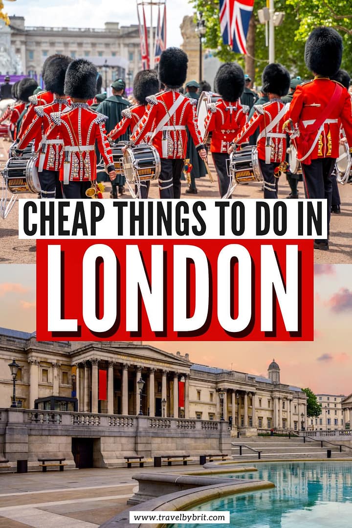 28+ Free & Cheap Things to Do in London (Under $15!)