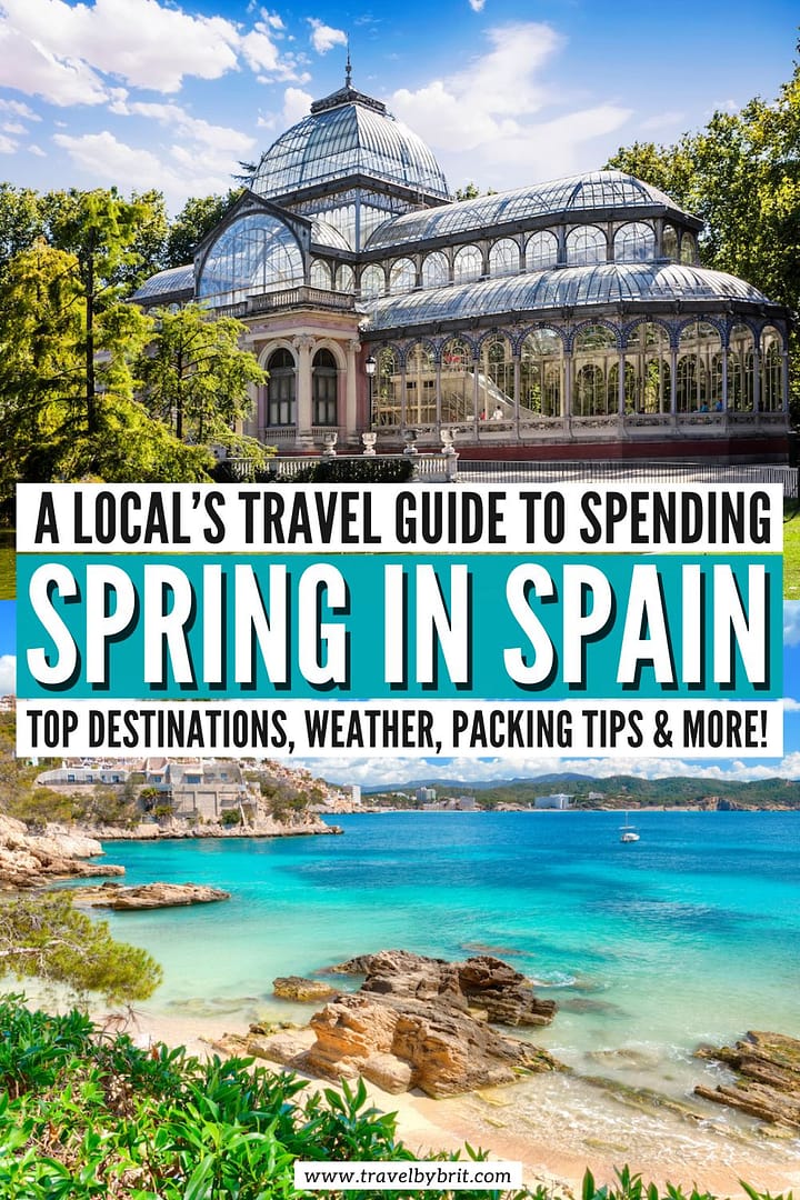 Local Spain in Spring Travel Guide (12 Destinations + Tips!)