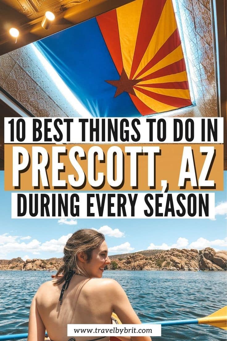 10 Best Things to Do in Prescott, AZ | Travel by Brit