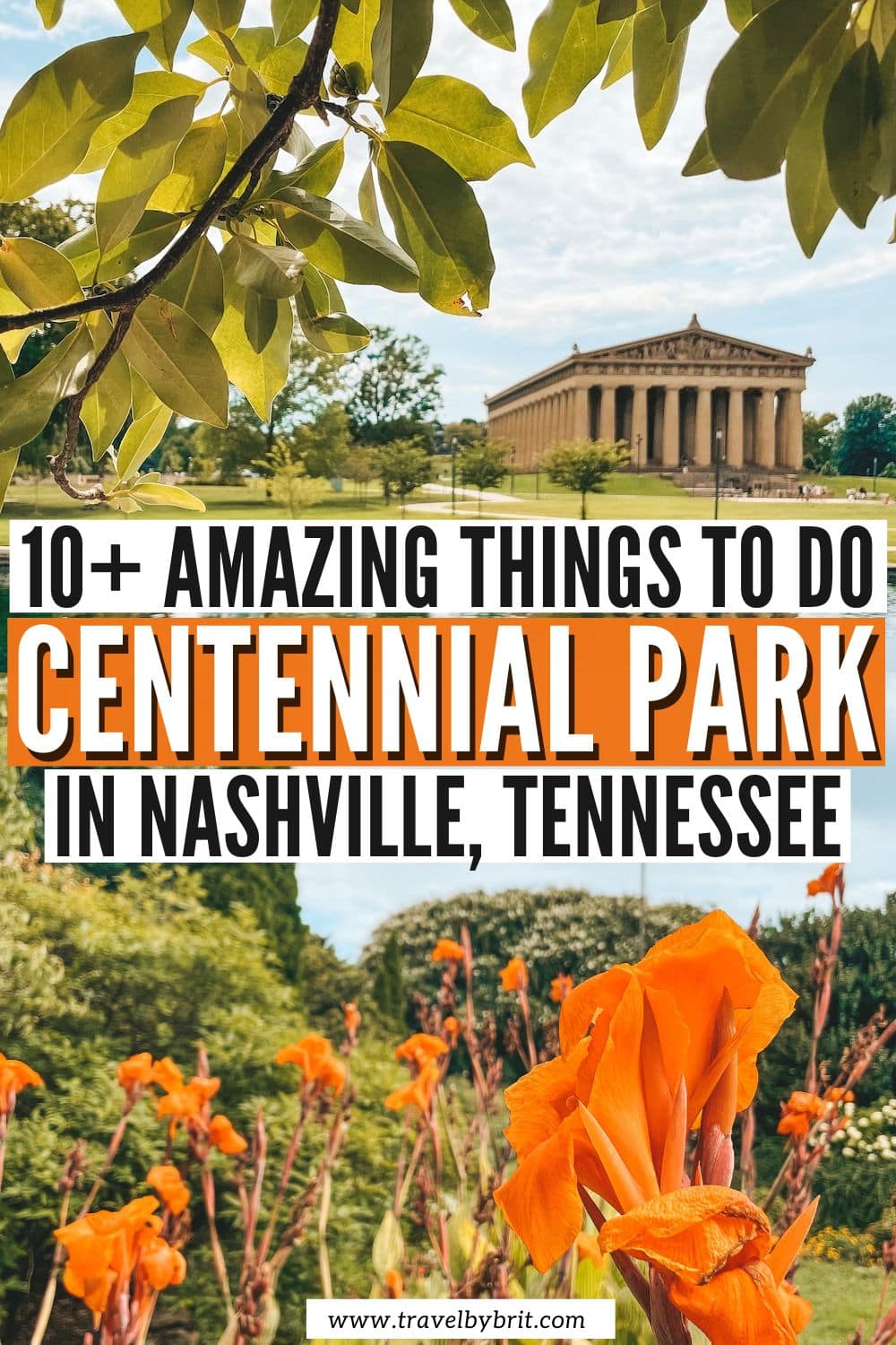 10+ Best Things to Do in Centennial Park Nashville | Travel by Brit